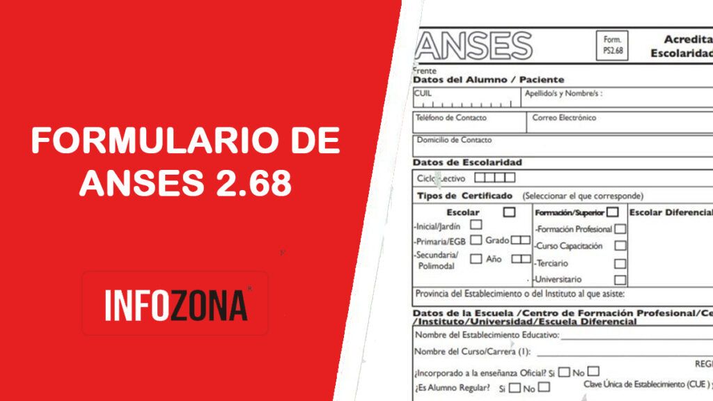 FORMULARIO ANSES 2.68 】Descargar + Cómo Completarlo agosto 2021