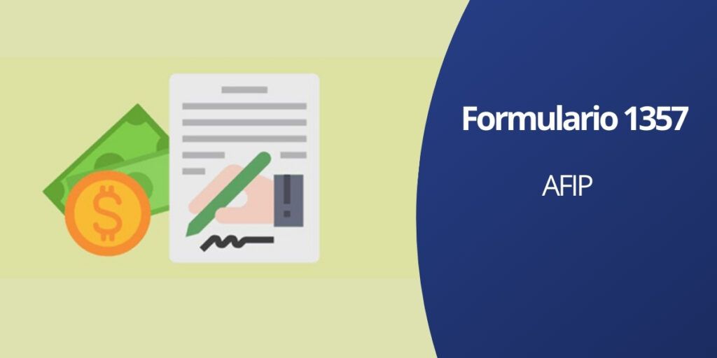 Formulario 1357 】Cómo se genera + Como bajar octubre 2023